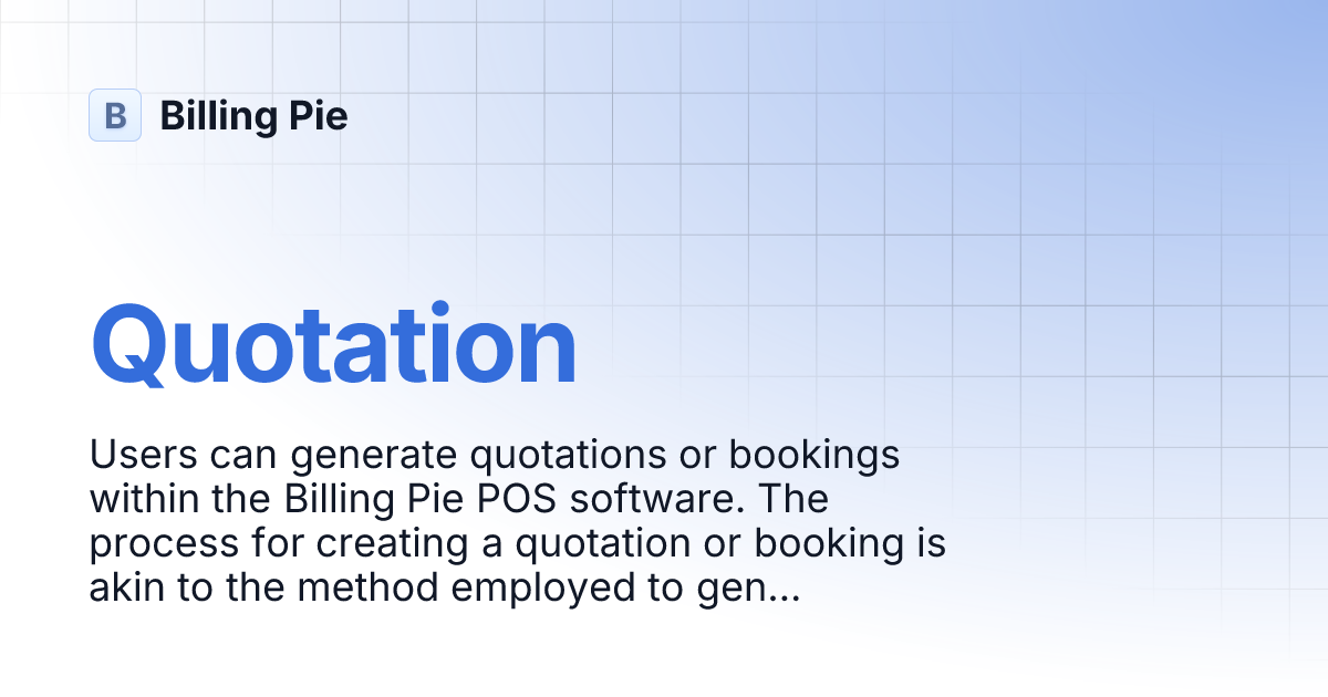 Quotation | Billing Pie